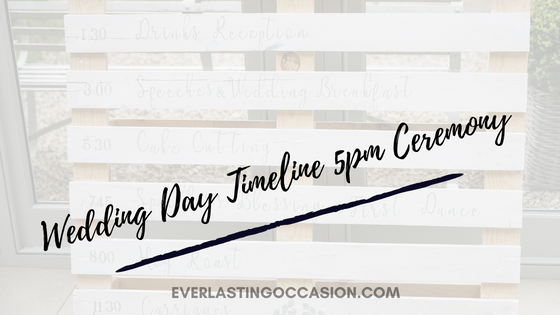 Wedding Day Timeline 5pm Ceremony Typical Order Of Events 